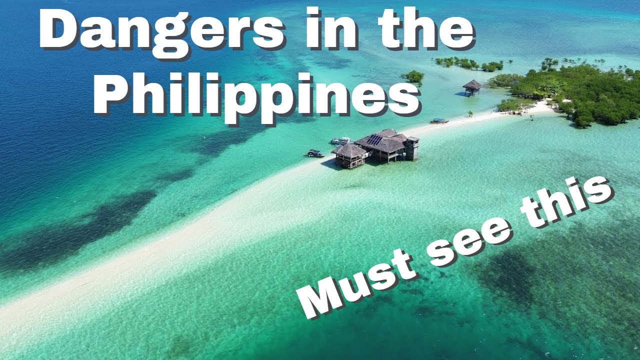 Dangers in the Philippines - YouTube