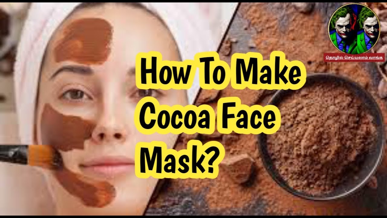 How To Make A Cocoa Face Mask? - YouTube