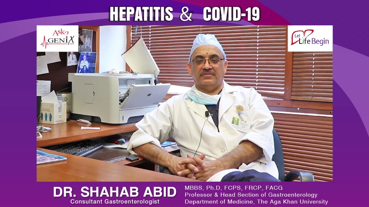 Dr. Shahab Abid (Consultant Gastroenterologist) | Hepatitis & COVID-19 ...