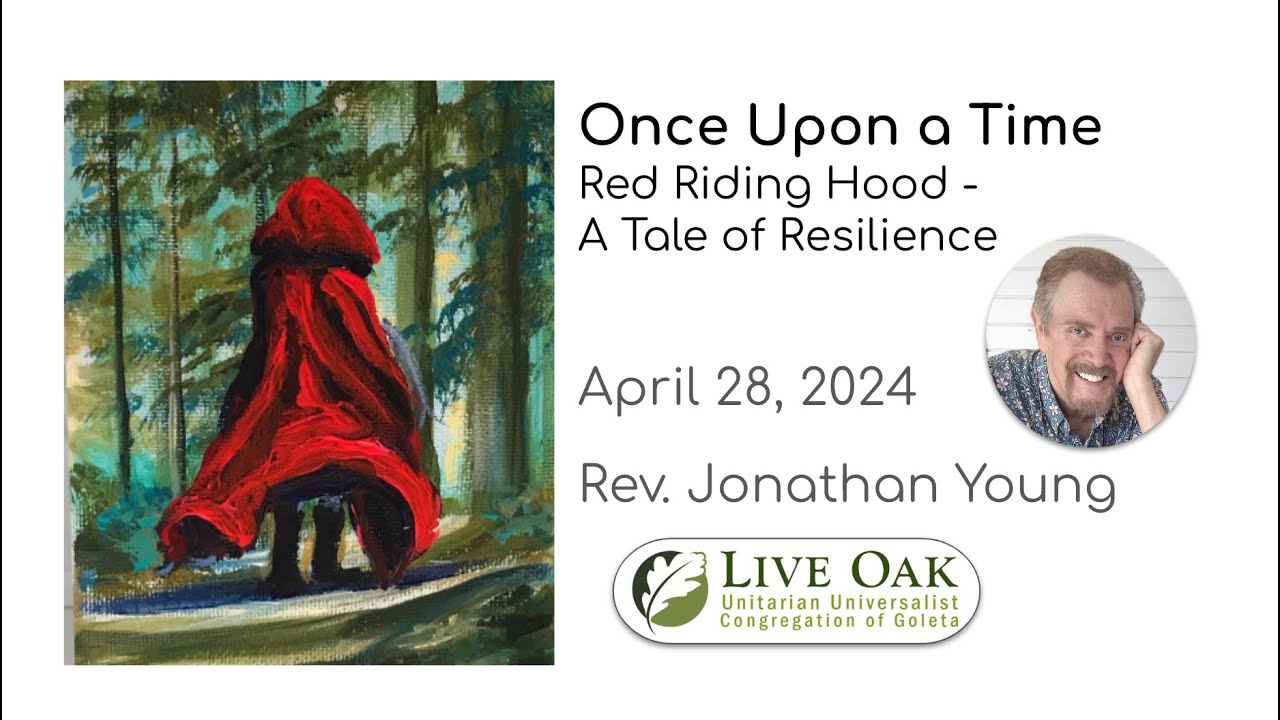 Once Upon a Time Red Riding Hood ~ Jonathan Young ~ April 28, 2024 ...