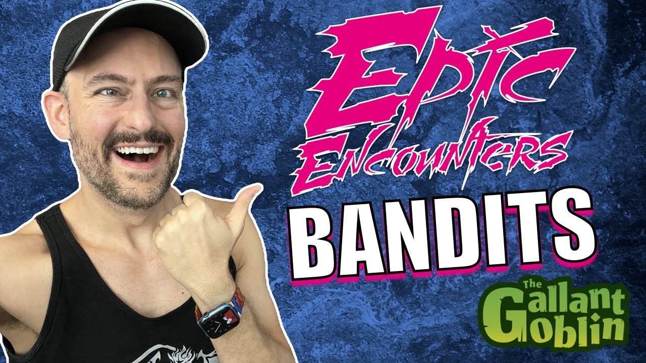 Camp of the Bandit Twins - Epic Encounters Review (Steamforged Games ...