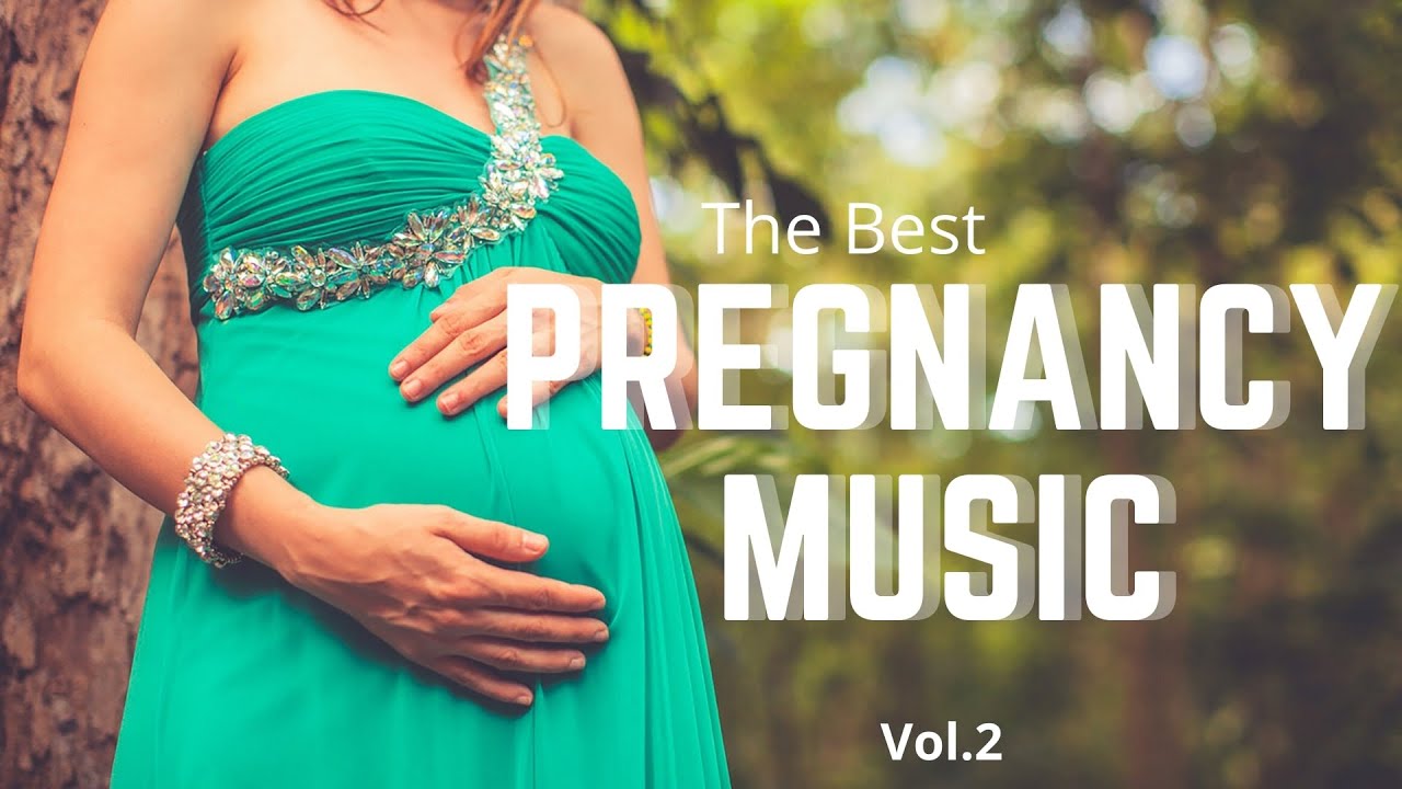 Pregnancy Music to Make Baby Move | Brain Development | Relaxing ...