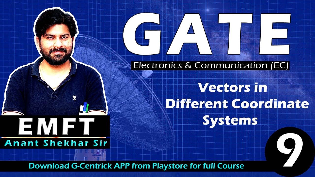 Lec 09 Vectors in Different Coordinate Systems || EMFT || GATE - YouTube