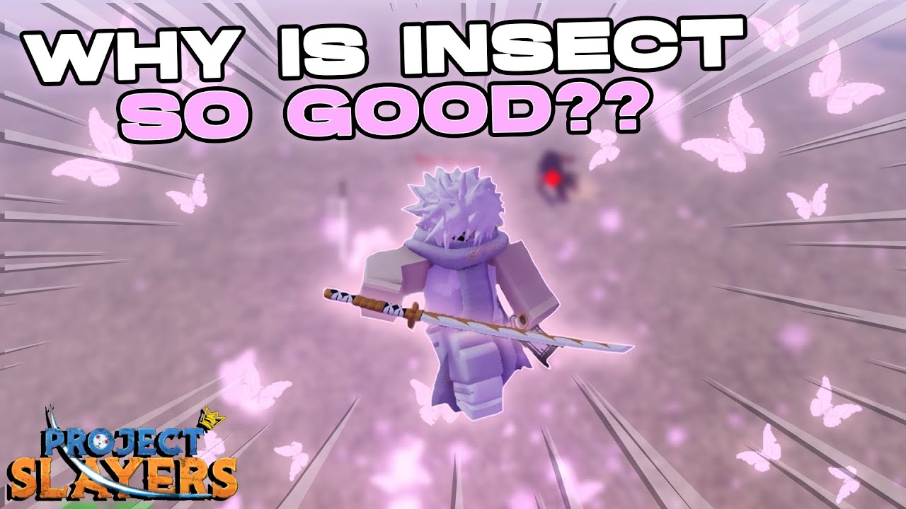 WHY IS INSECT SO GOOD?? 😭 | Project Slayers - YouTube