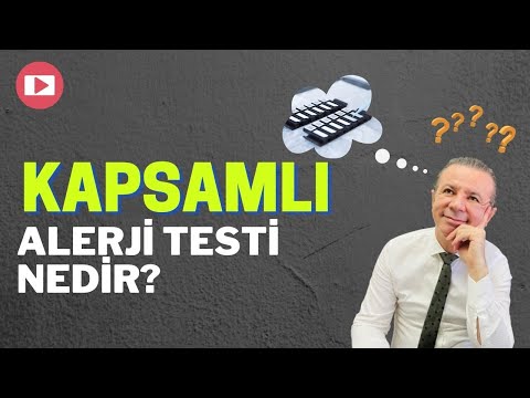 Kapsamlı Alerji Testi Nedir? - Prof. Dr. Ahmet AKÇAY