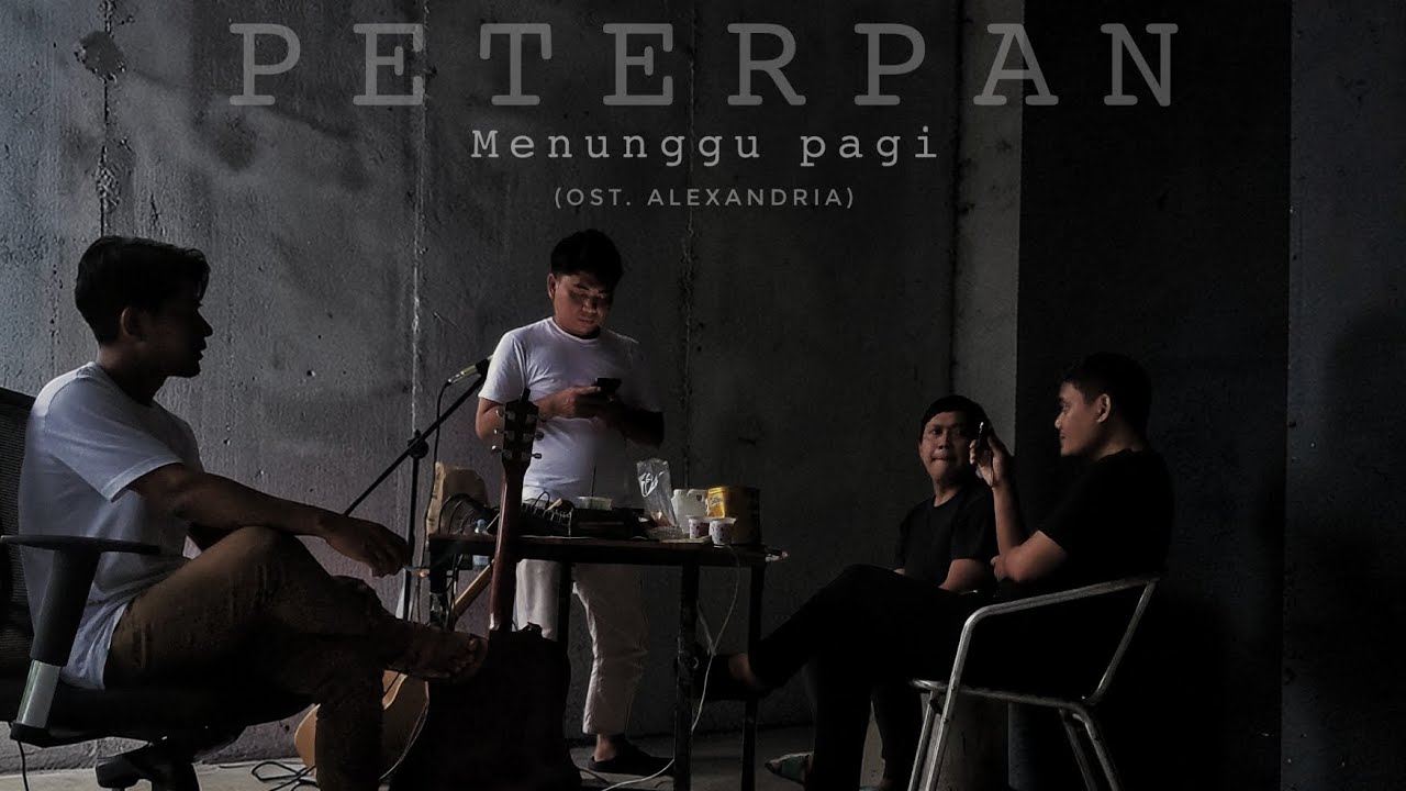 Peterpan - Menunggu pagi (ost.Alexandria) akustik cover Vertical ...