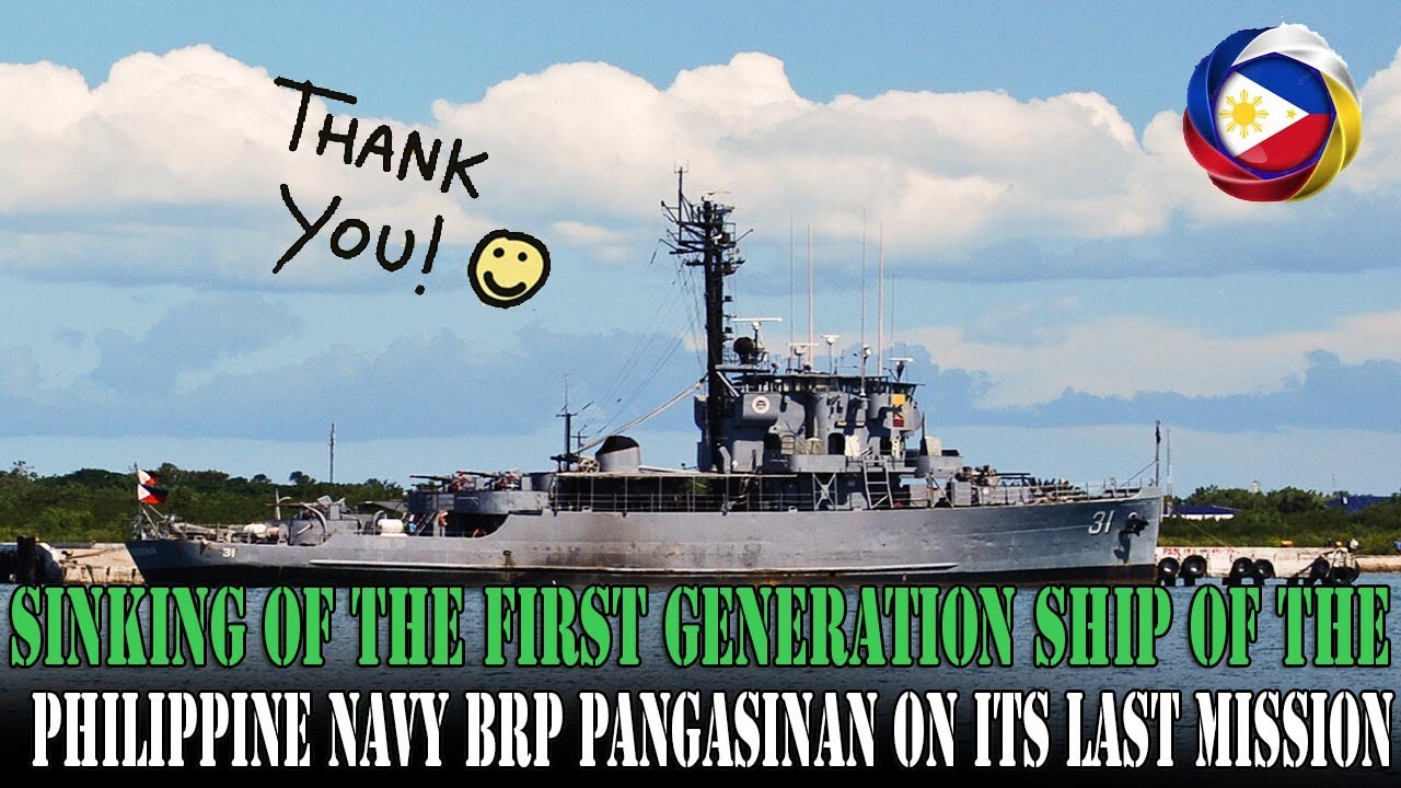 Sinking of the First Generation Ship of the Philippine Navy BRP ...