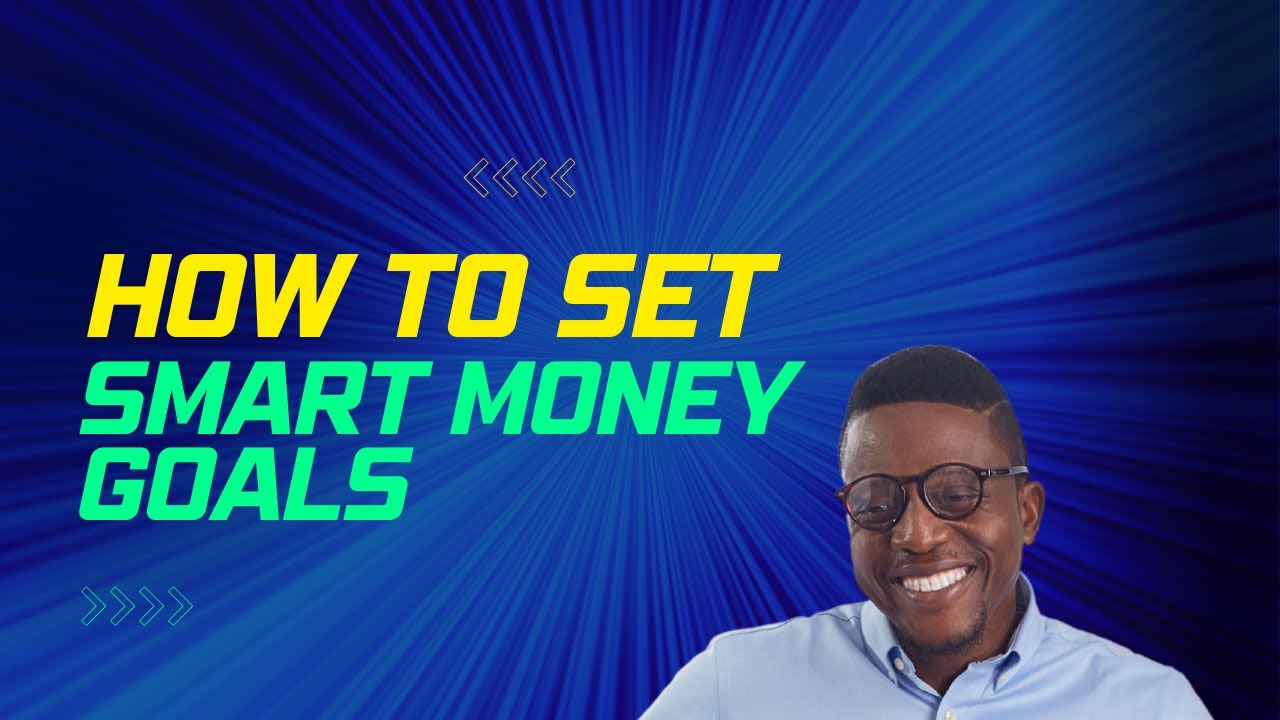 How to Set Money Goals - YouTube