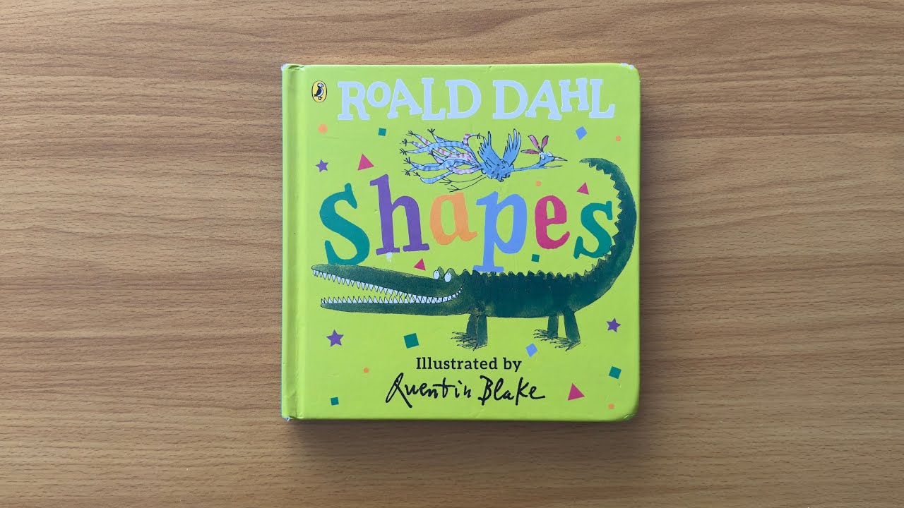 Roald Dahl: Shapes - Read Aloud Shapes Book for Children, Chiddlers and ...