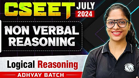 Logical Reasoning | Adhyay Batch | CSEET July 2024 - YouTube
