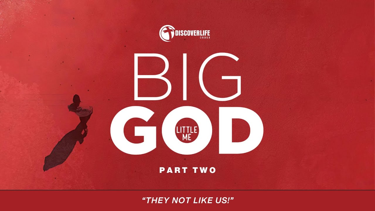 BIG GOD, Little Me (Pt.2) - YouTube