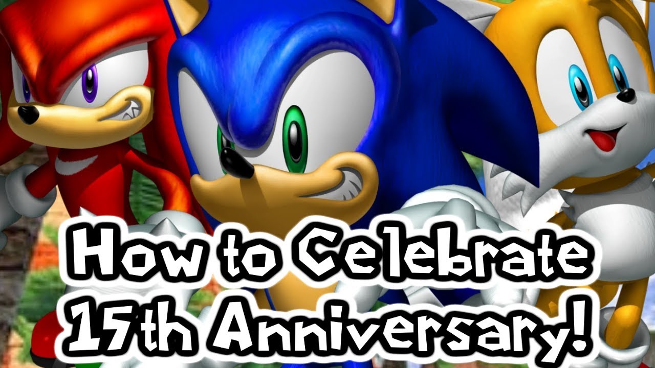 How to Correctly Celebrate Sonic Heroes' 15th Anniversary! - YouTube
