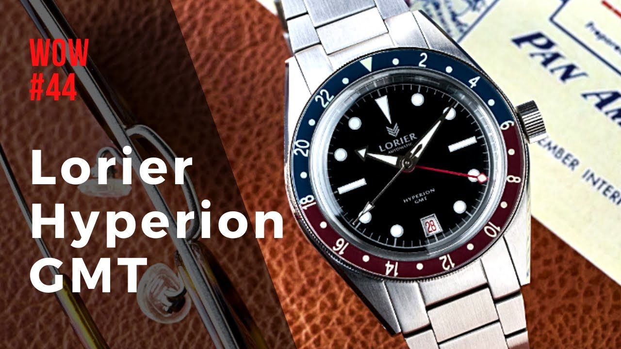 Big Microbrand: Lorier Hyperion GMT // Watch of the Week. Episode 44 ...