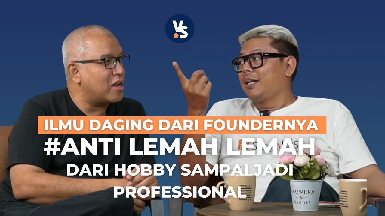 Belajar Dari Pengalaman Nyata WS Pramono - Founder #antilemahlemah Club ...