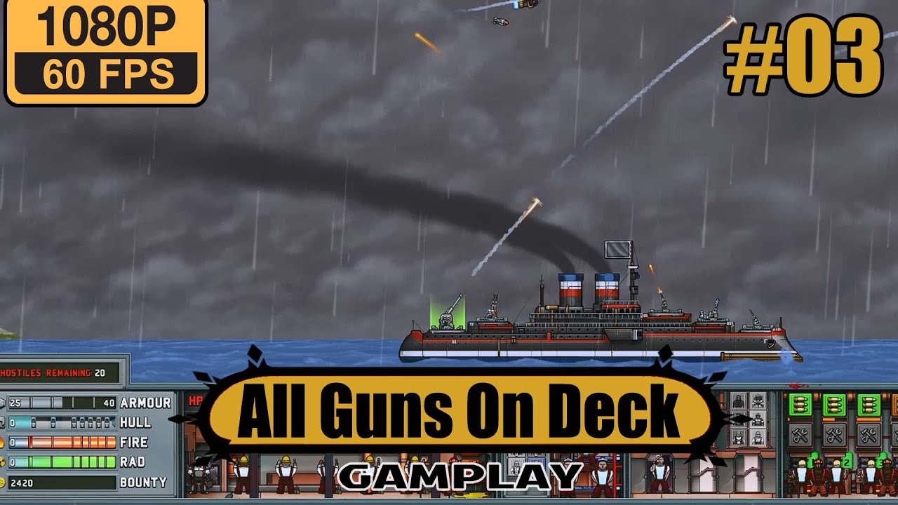 All Guns On Deck gameplay walkthrough Part 3 - YouTube