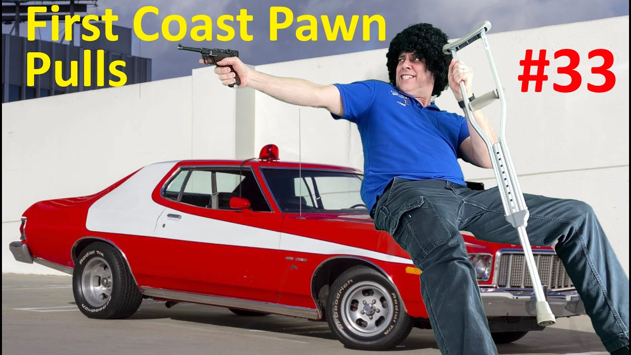 First Coast Pawn Pulls #33 - YouTube