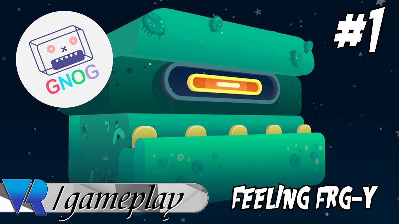 [Gameplay] GNOG for PlayStation VR #1 - Feeling FRG-Y - YouTube