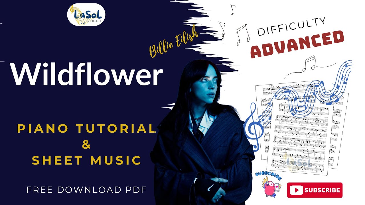 WILDFLOWER - BILLIE EILISH | PIANO TUTORIAL & SHEET MUSIC (FREE ...