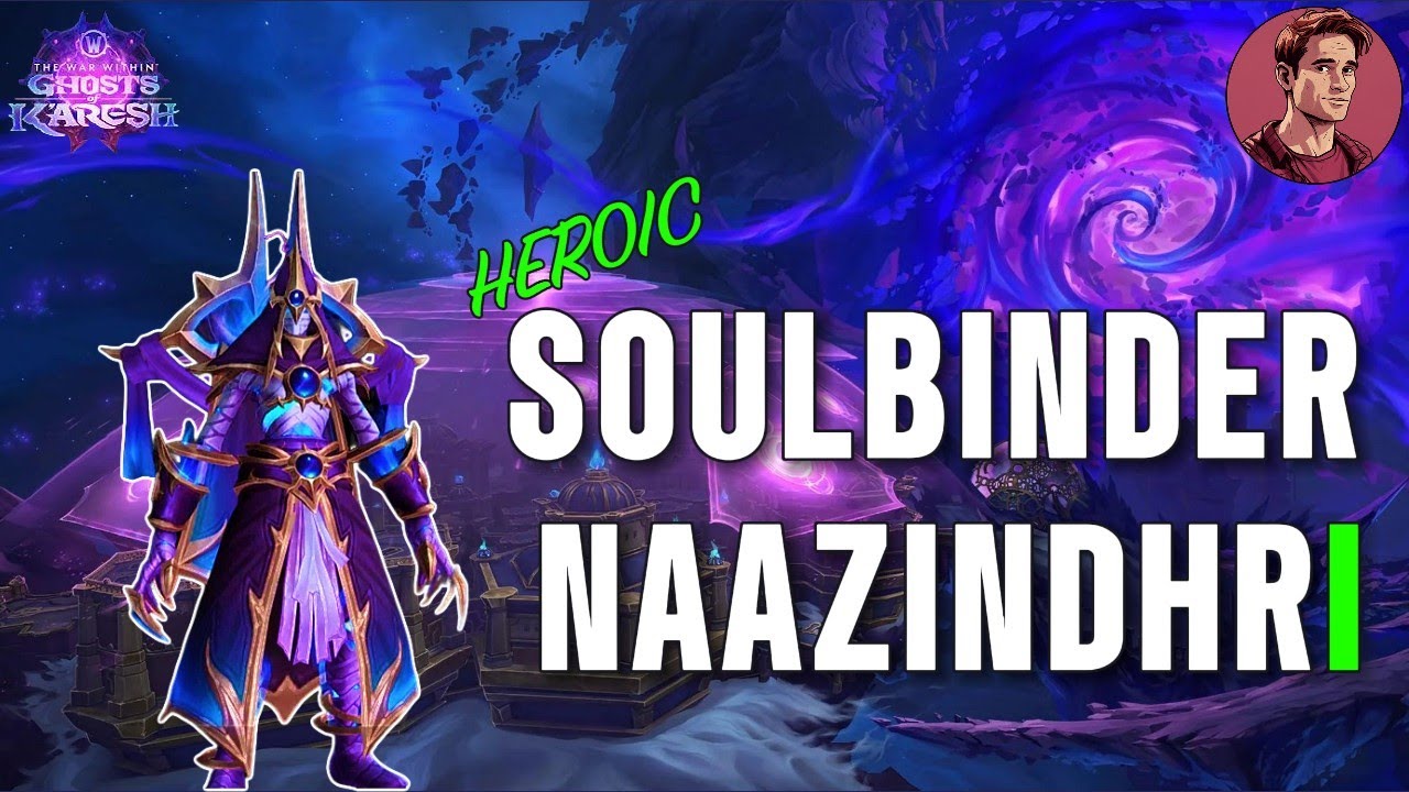 Soulbinder Naazindhri - Heroic Guide - Manaforge Omega - YouTube