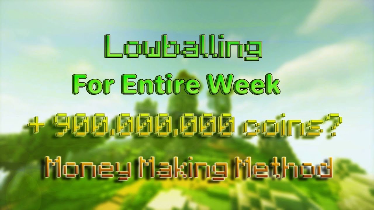 Lowballing For Week! OP Money Making?! Hypixel Skyblock! - YouTube