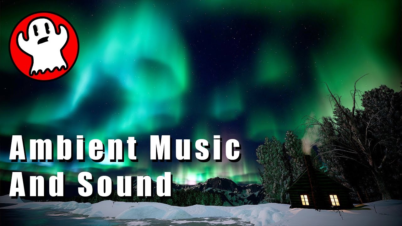 Calm Ambience Northern Lights | Calming Ambient Music and Sound - YouTube