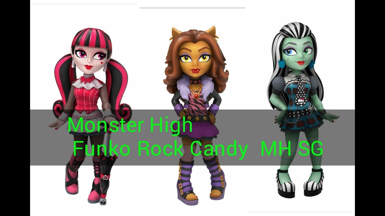 Monster High Funko Rock Candy Dolls | Monster High™ - YouTube