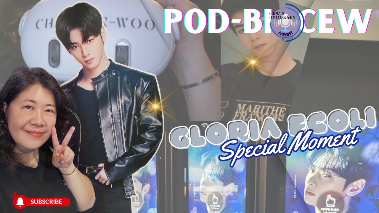 PodCast Biografia #CHAEUNWOO 20250817 - MOMENTO ESPECIAL COM GLORIA ...