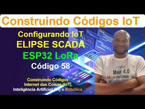 Código 58 - Configurando IoT no Supervisório Elipse SCADA - Construindo ...