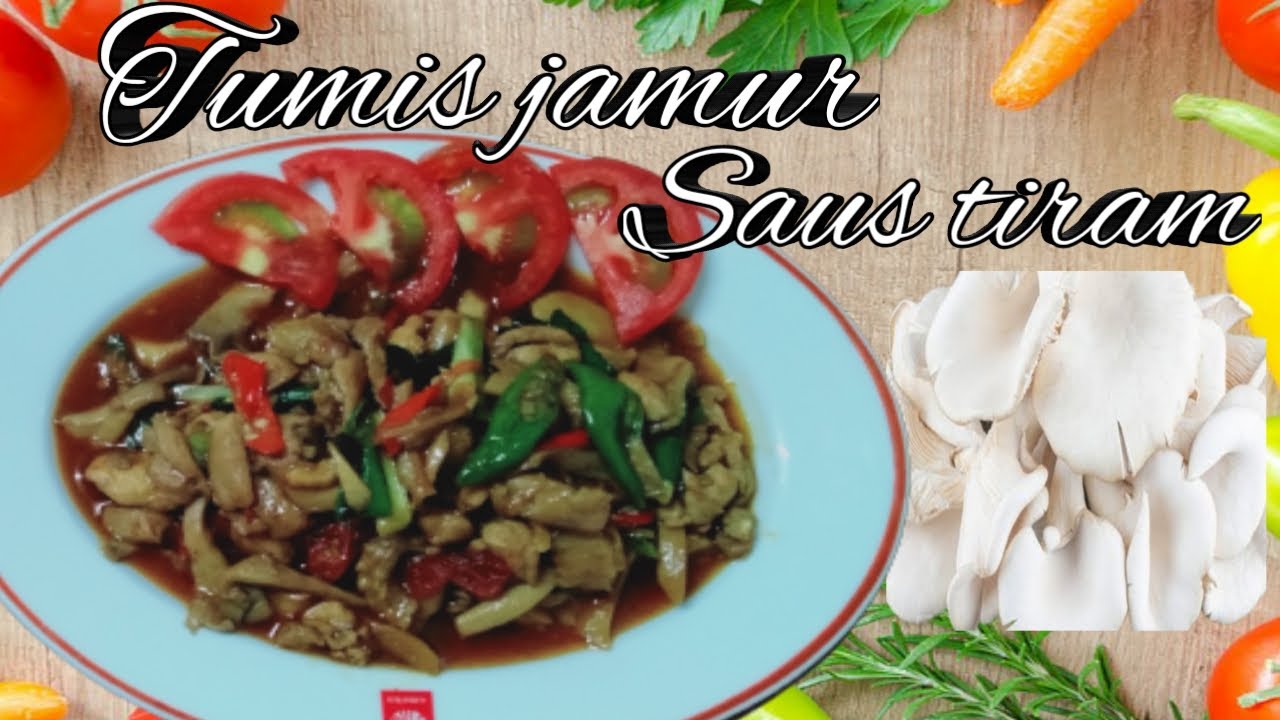 "Resep tumis jamur Saus tiram"yang mudah dan gampang@Bunda Any Official ...
