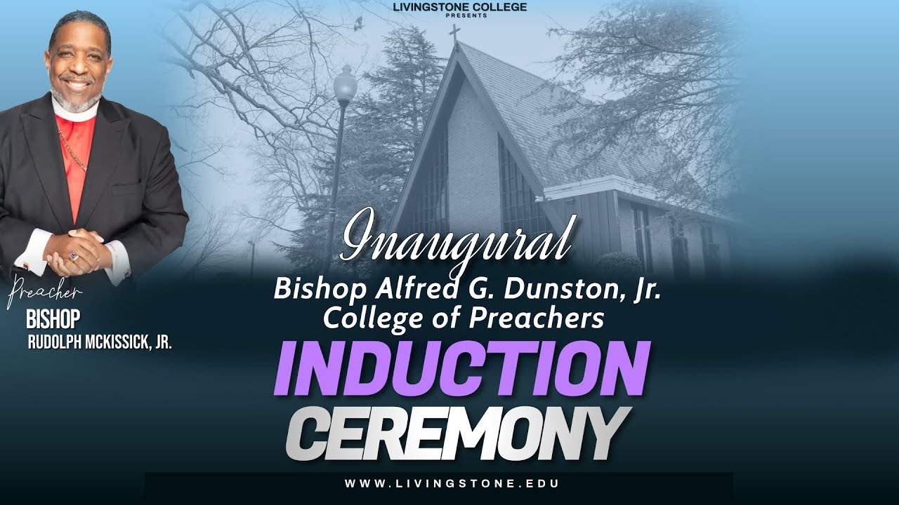 Bishop Alfred G. Dunston College of Preachers Induction Ceremony - YouTube
