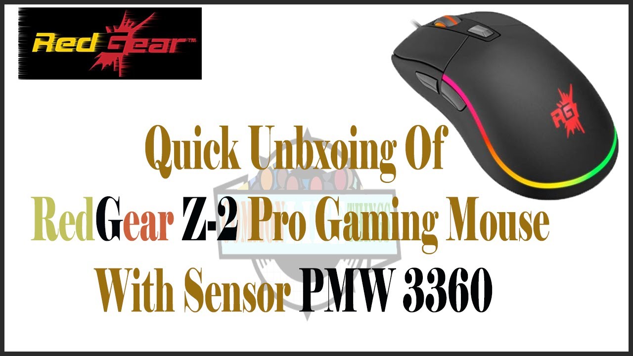 Redgear Z-2 Pro RGB Gaming Mouse with PMW 3360 Sensor | Quick Unboxing ...