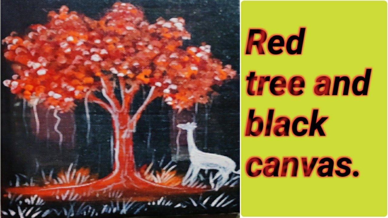 Red tree and black canvas // beautiful colour painting - YouTube