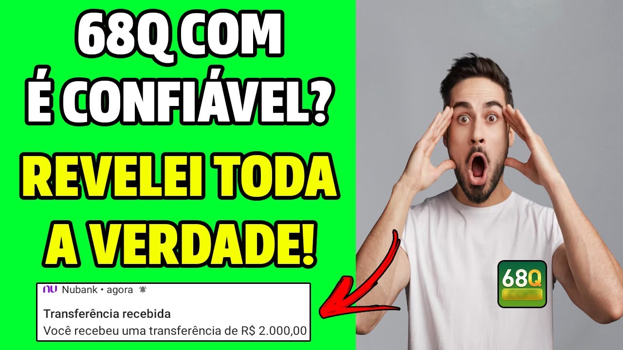 APP 68Q COM PAGA MESMO OU É GOLPE? 68Q COM É CONFIÁVEL? PLATAFORMA 68Q ...