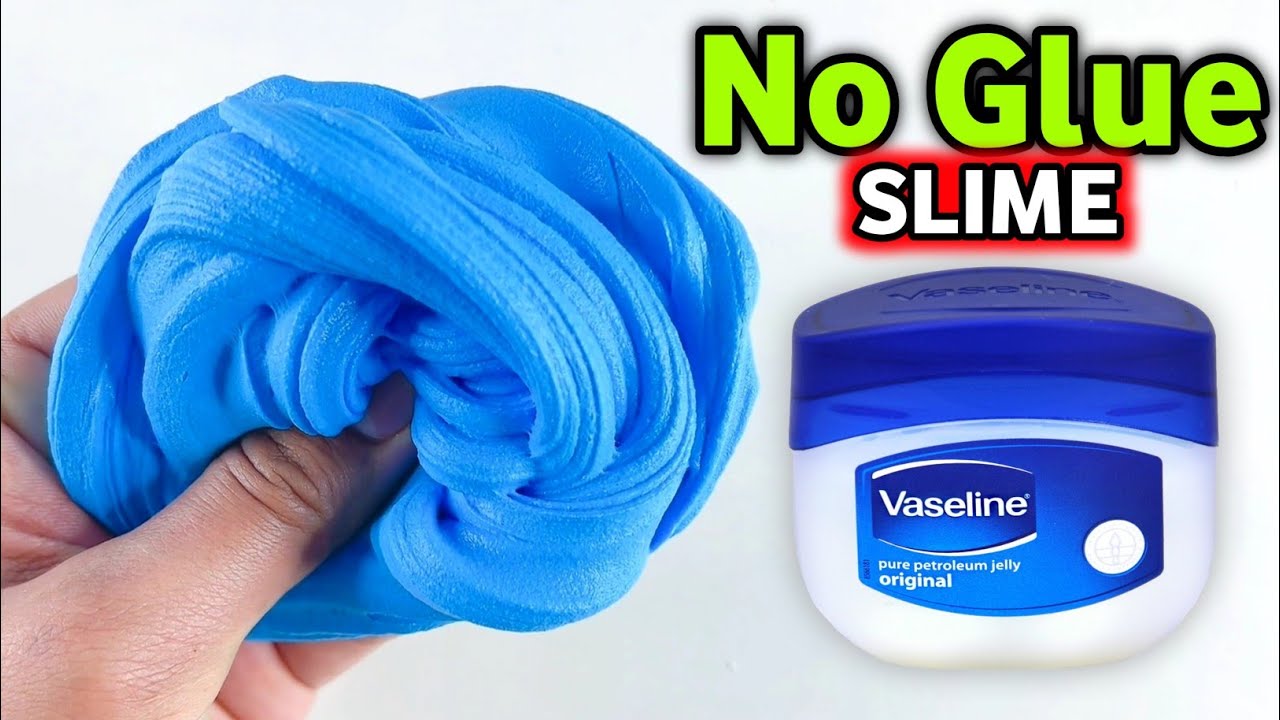NO GLUE VASELINE SLIME How To Make No Glue Slime With Vaseline YouTube NO GLUE VASELINE SLIME How To Make No Glue Slime With Vaseline YouTube