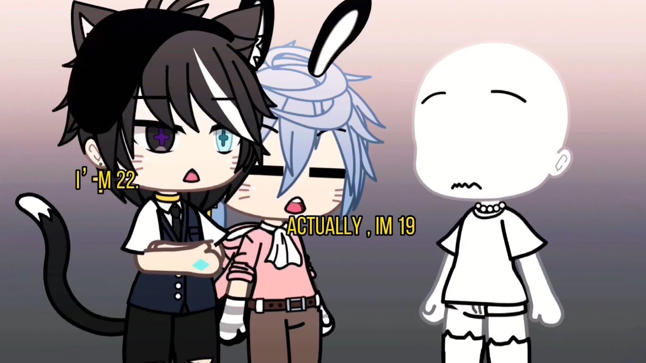 You Are 17 , Going on 18 . 😃 // Gacha life - YouTube