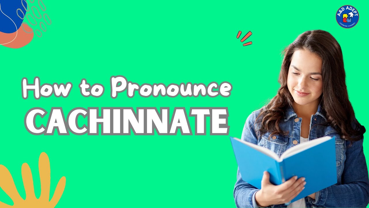 How to Pronounce Cachinnate and What It Means (Helpful guide for ...