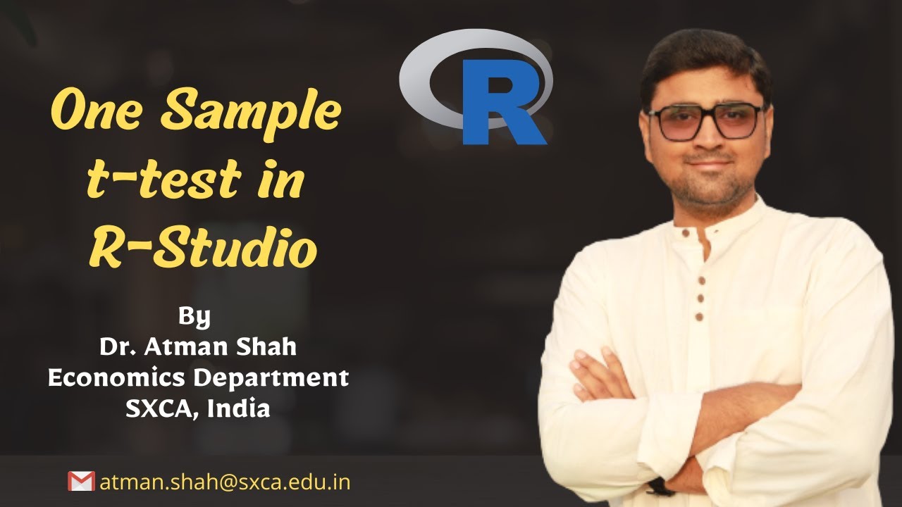 One-sample t-test in R Studio || Parametric Test || Dr. Atman Shah ...