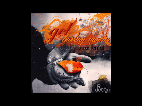 Berkay Çandır - Gel (Melankolik Beat)