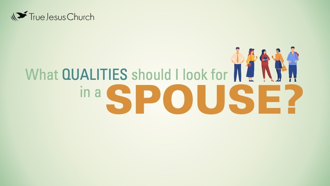 What Qualities Should I Look for in a Spouse? - YouTube