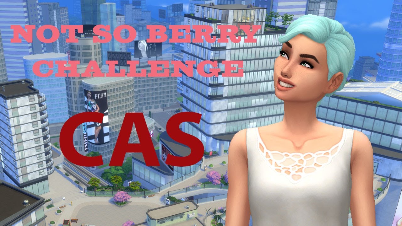 Not So Berry Challenge CAS - YouTube