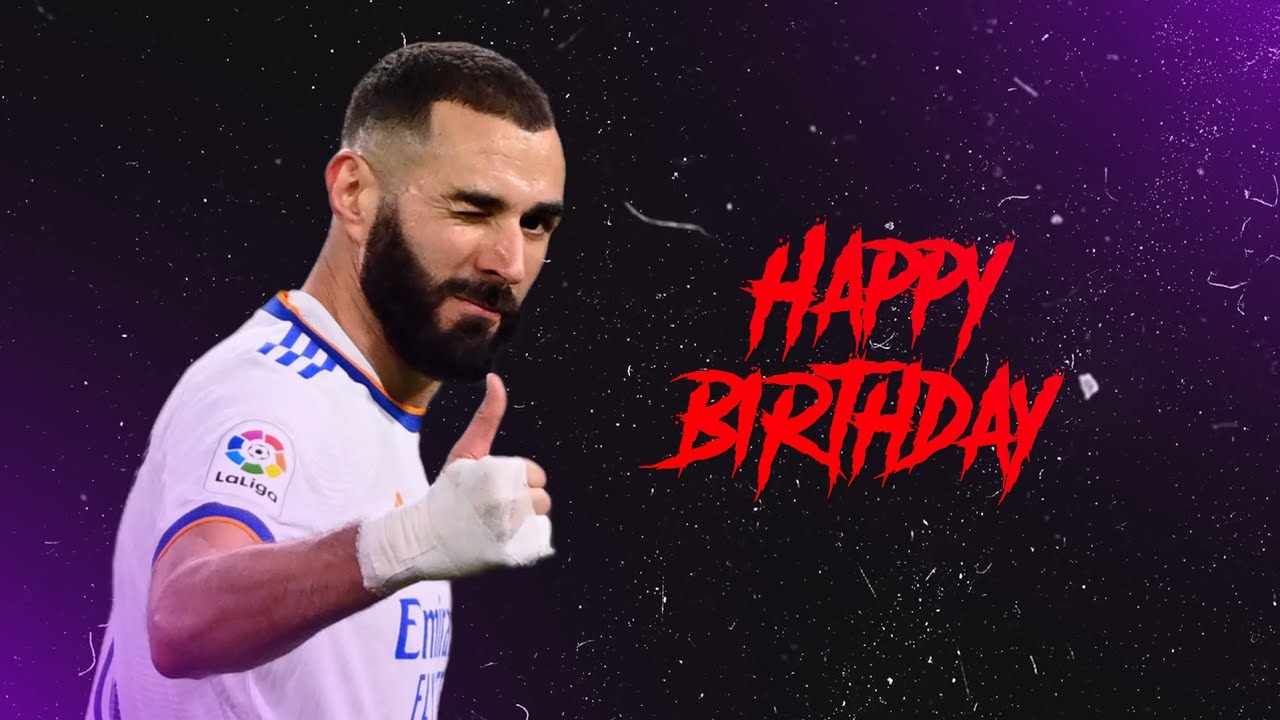 Happy Birthday Karim Benzema|Karim Benzema Birthday whatsapp Status ...