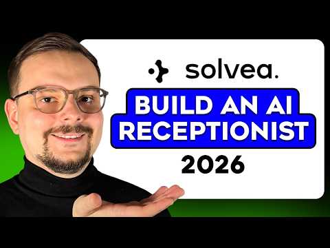 How to Build an AI Receptionist (with Bookings and Calls) | Solvea AI Tutorial - 2026