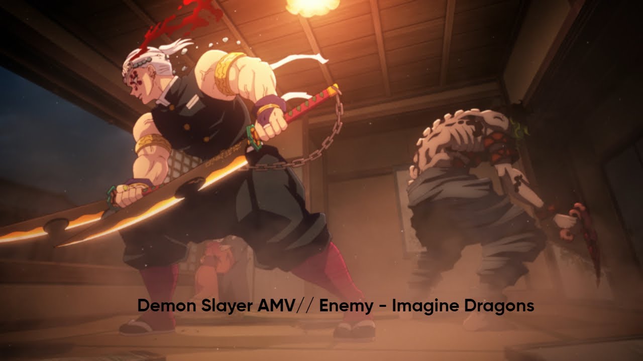 Demon slayer AMV// Enemy - YouTube