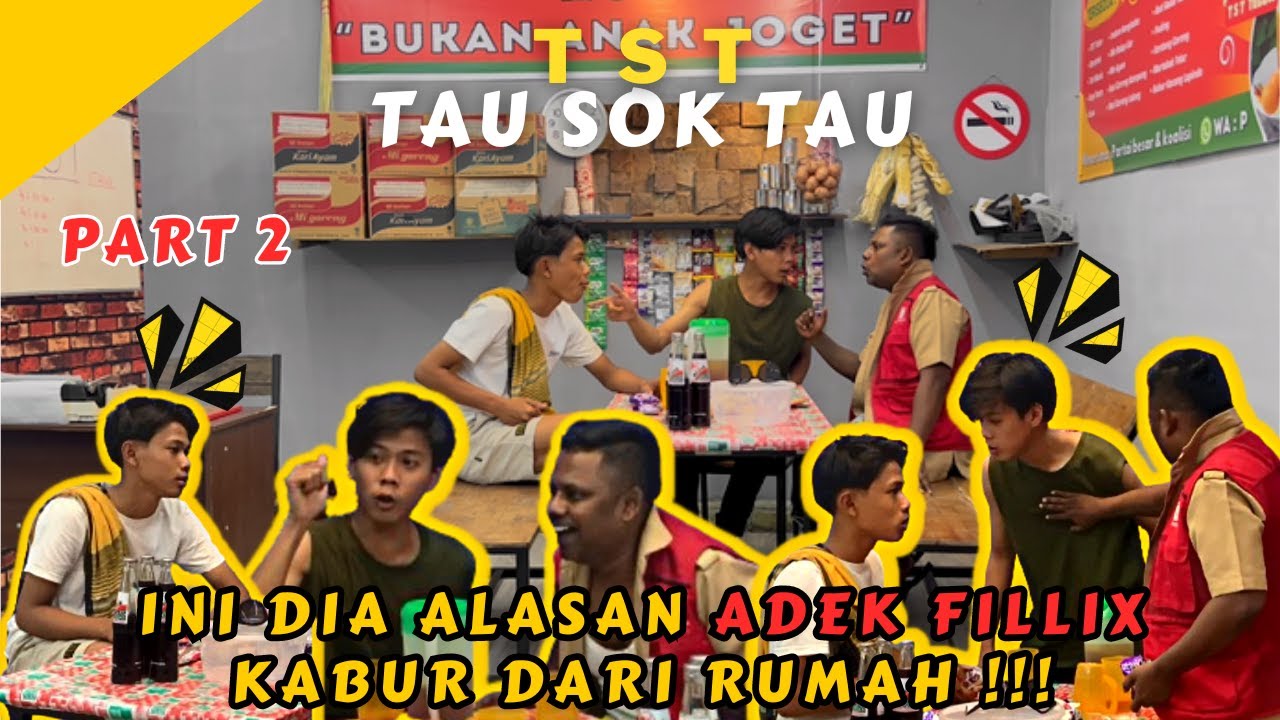 TAU SOK TAU !!! MENGULIK KISAH ADEK FILLIX !!! PART 2 - YouTube