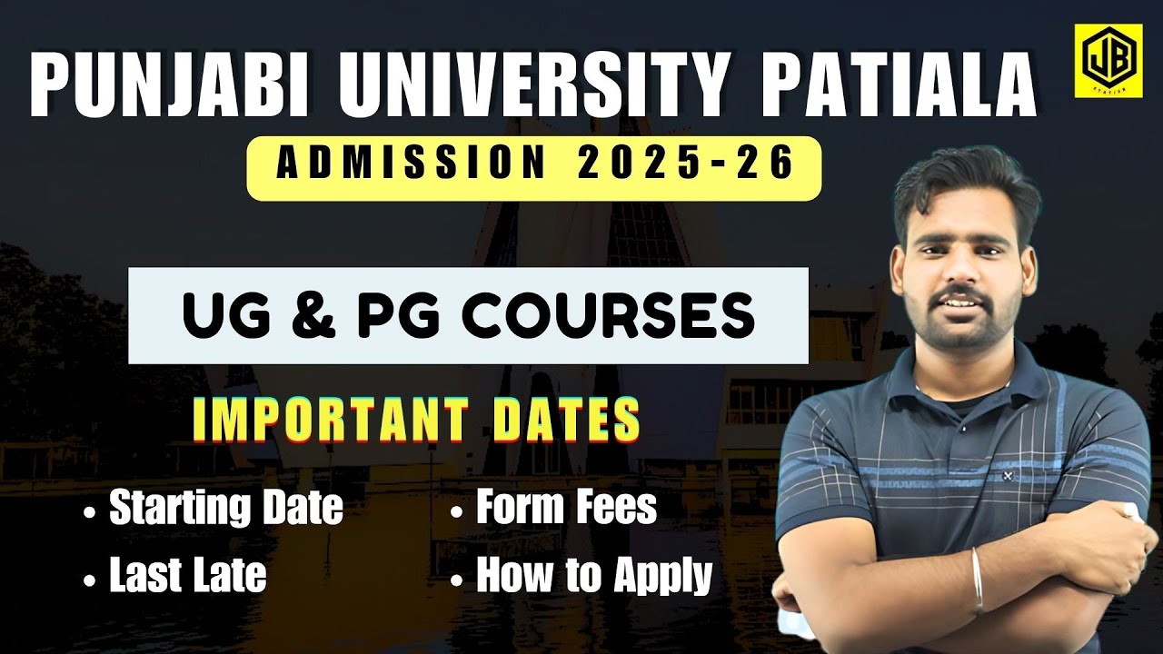PUNJABI UNIVERSITY PATIALA ADMISSION 2025-25 / PUP ADMISSION IMPORTANT ...
