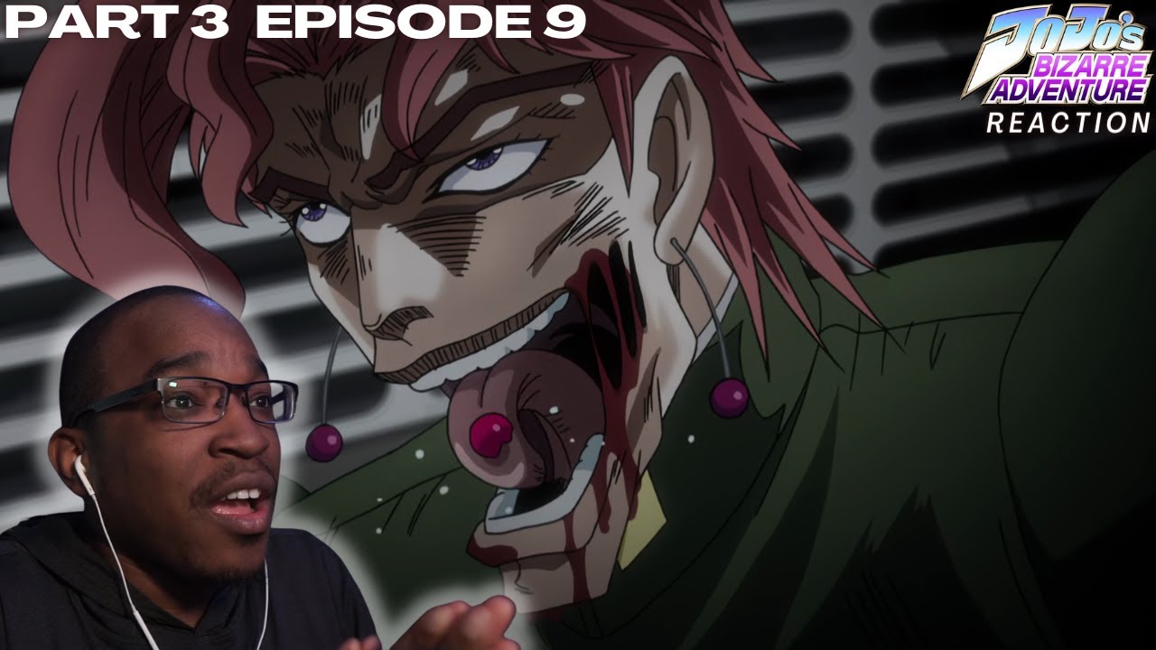 Uh... Kakyoin? | JoJo's Bizarre Adventure: Part 3 Episode 9 [REACTION ...