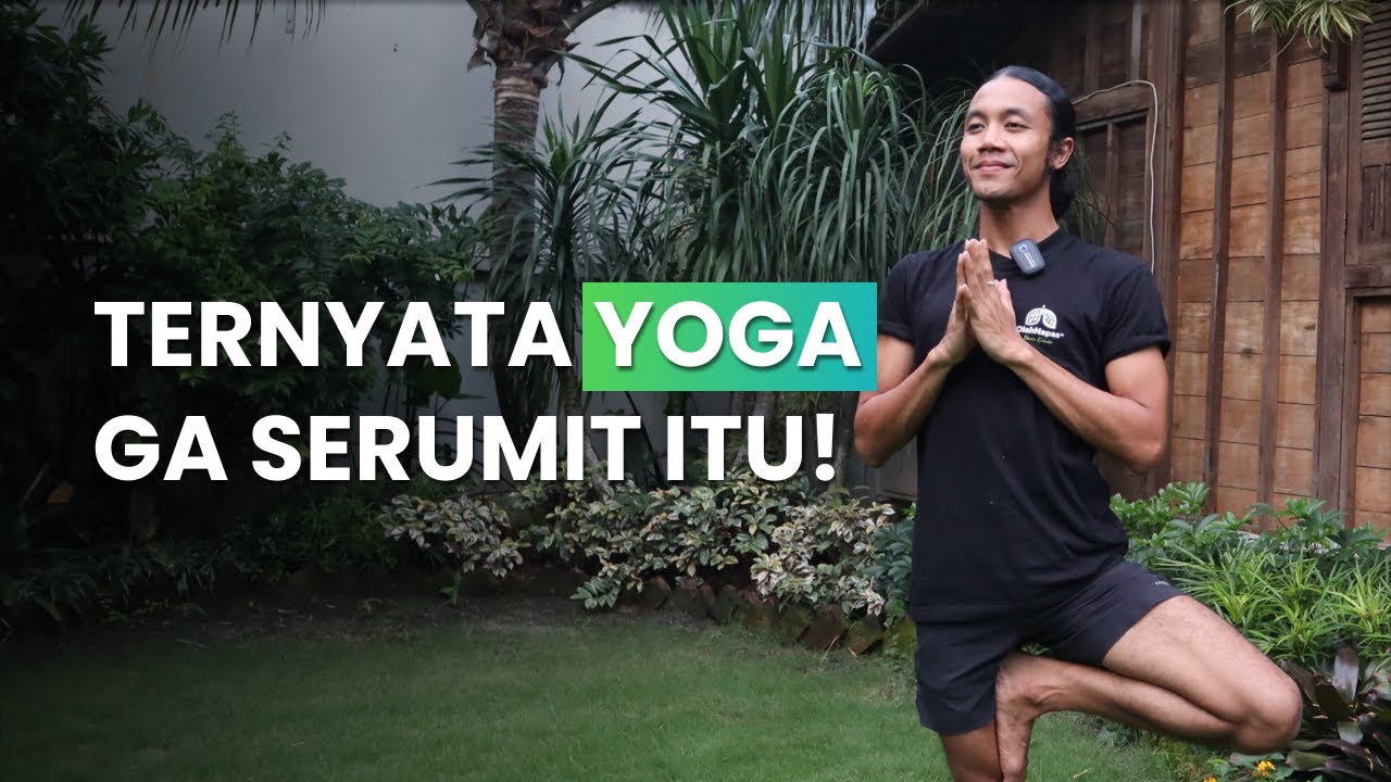 YOGA UNTUK PEMULA | GERAKAN DASAR BUAT YANG PERTAMA KALI COBA! - YouTube