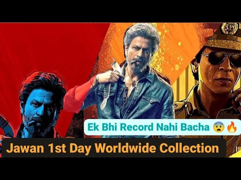 Jawan 1st Day Box Office Collection Worldwide | Shahrukh Khan | SRK ...