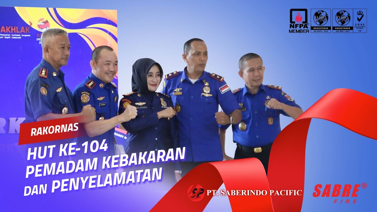 Rakornas HUT Ke-104 Pemadam Kebakaran dan Penyelamatan (HUT Damkar ...