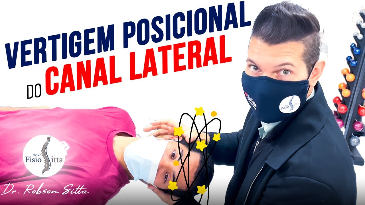 VPPB VERTIGEM POSICIONAL PAROXISTICA BENIGNA DO CANAL LATERAL ...